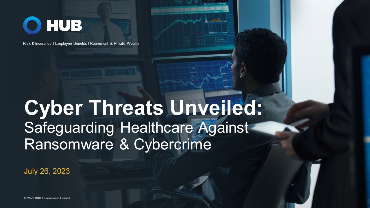Ransomware and Cybercrime in Healthcare | HUB International