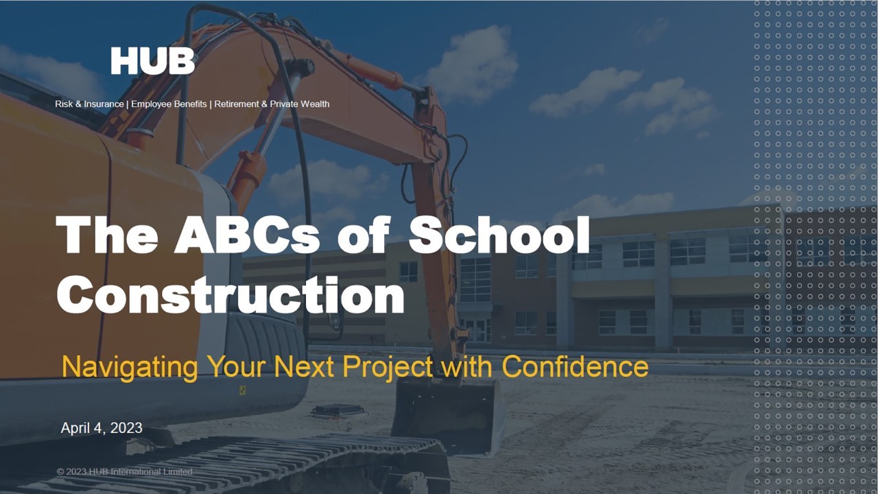School Construction Project Management | HUB International