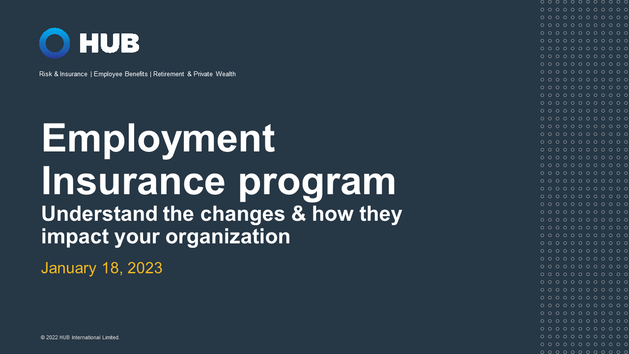 Employment Insurance Program Webinar | HUB International