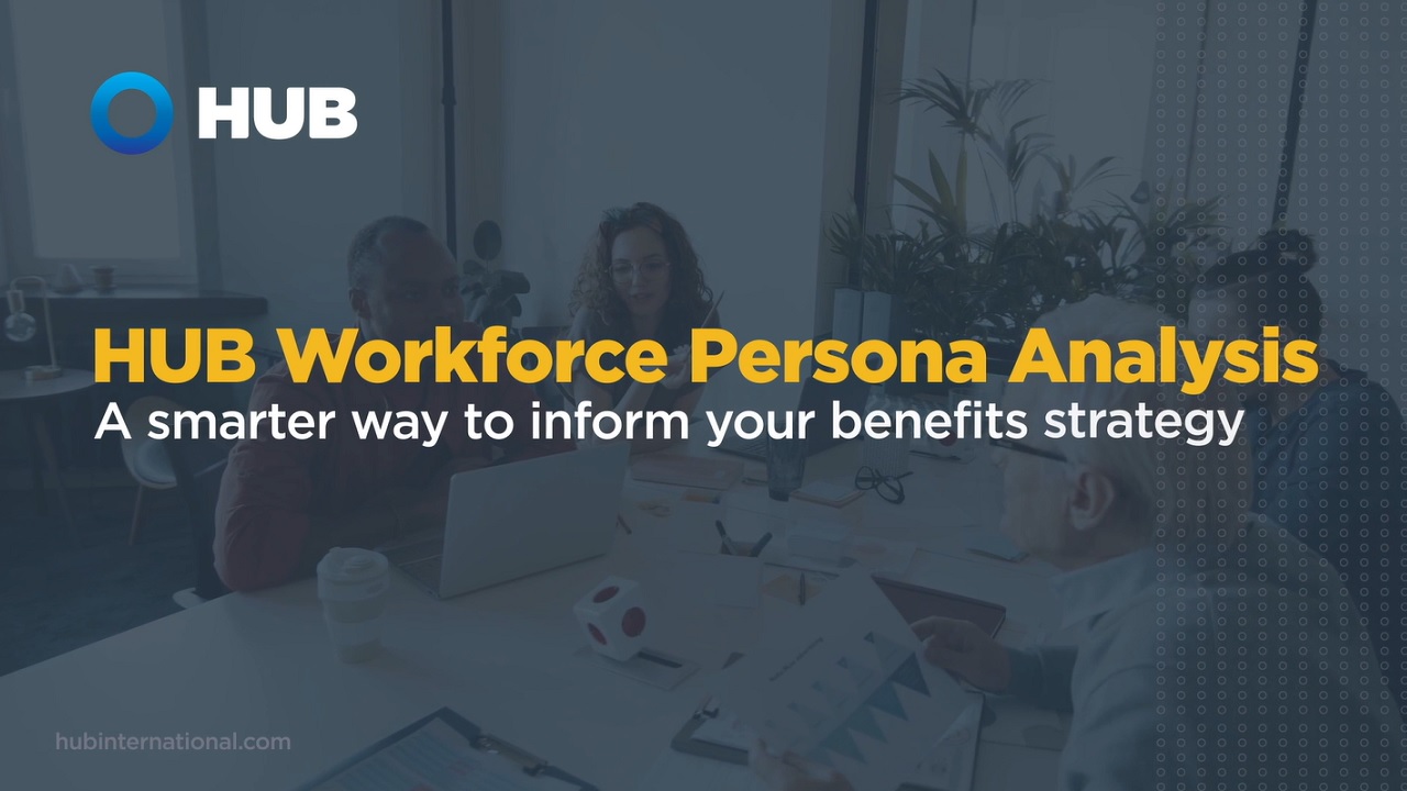 Informing Employee Benefits Strategy | HUB International