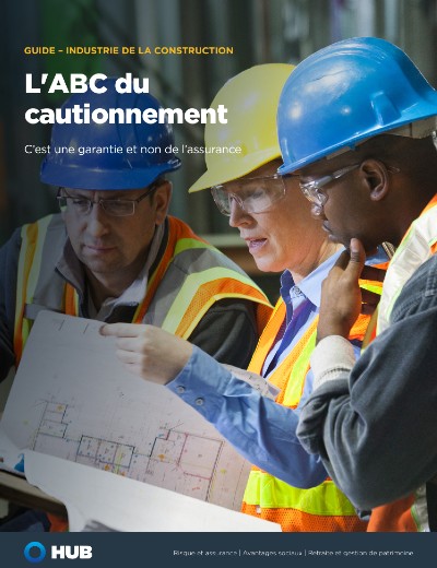 Guide des cautionnements | HUB International