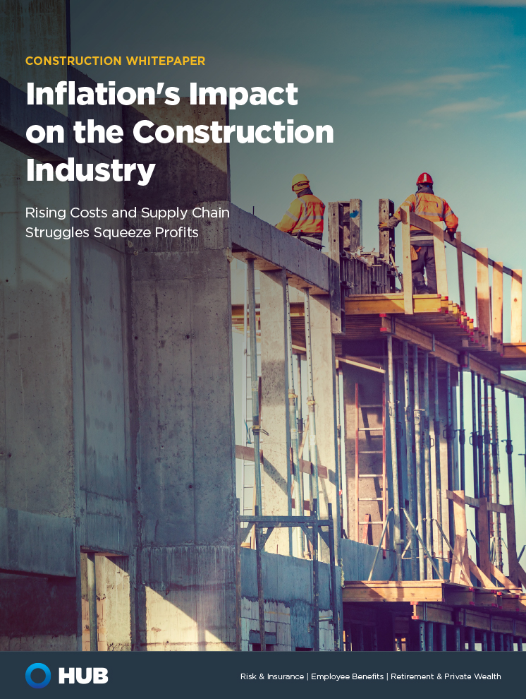 Inflation’s Impact on Construction | HUB International