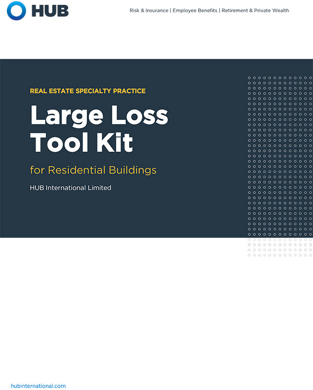 Residential Large Loss Toolkit | HUB International