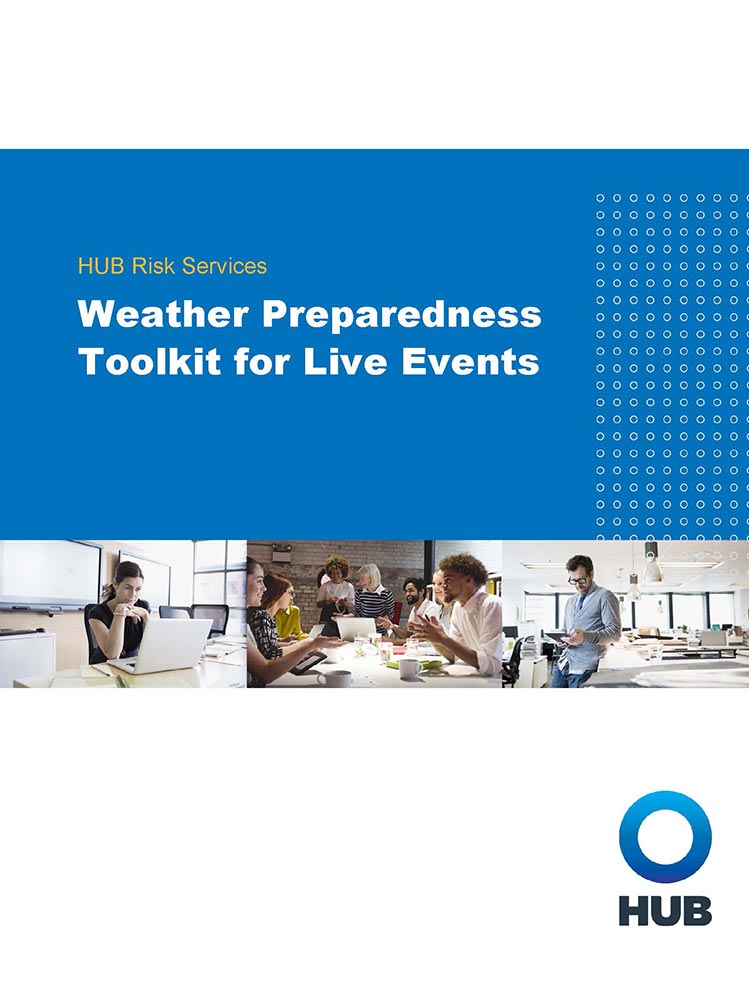 Weather Preparedness Toolkit for Live Events | HUB International