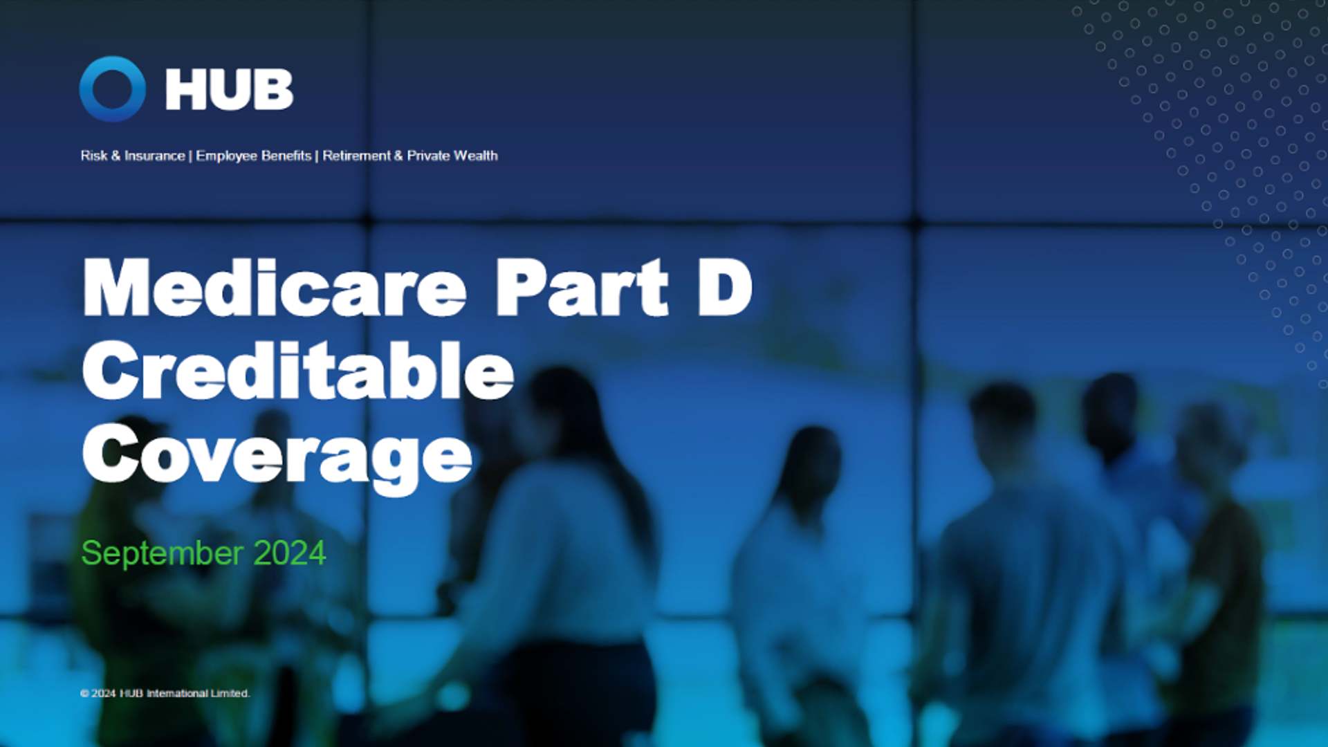 Medicare Part D Creditable Coverage Determination | HUB International