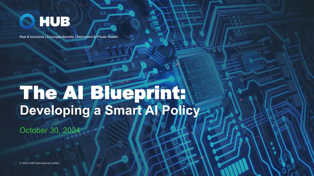 How to Develop a Smart AI Policy for Your Organization | HUB International