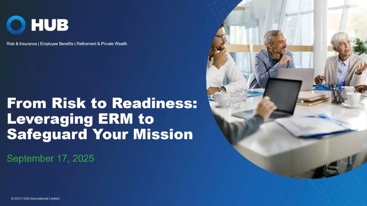 From Risk to Readiness: ERM Strategies for Nonprofits | HUB International
