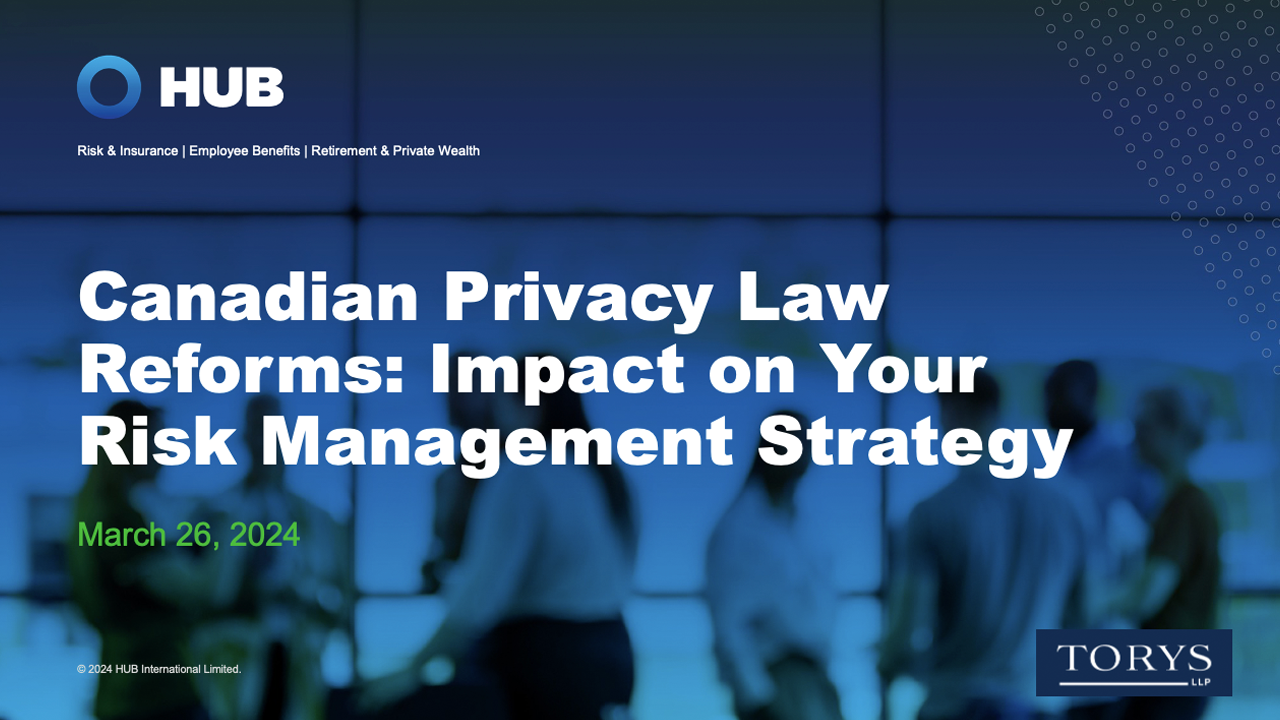 Canadian Privacy Law Reforms | HUB International