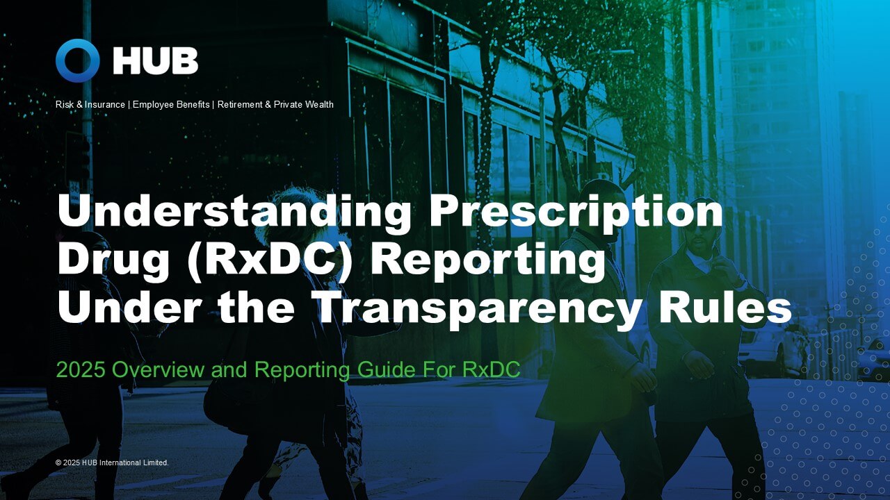 Understanding RxDC Reporting: Employer Guide to Compliance | HUB ...