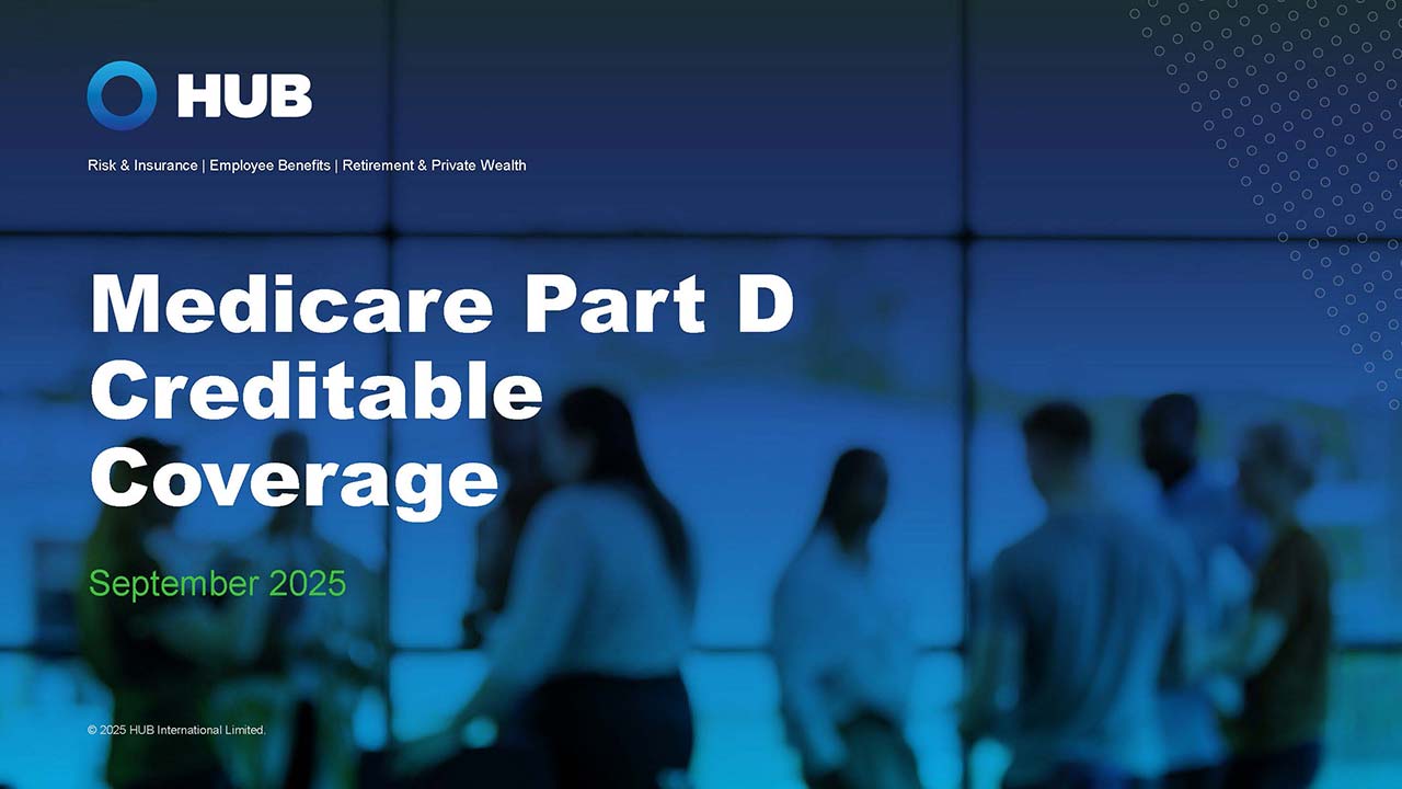 Medicare Part D Creditable Coverage Determination | HUB International