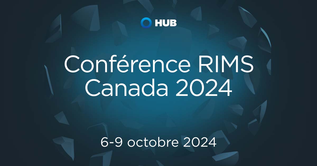 Conférence RIMS Canada 2024 | HUB International