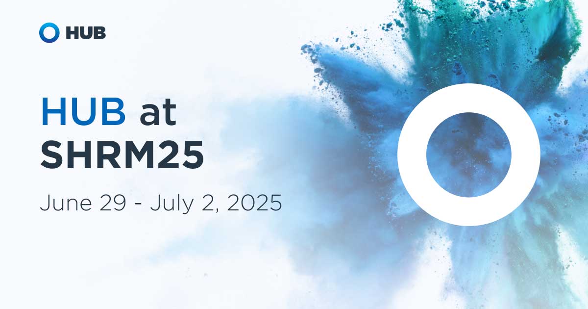 HUB at SHRM25 | HUB International