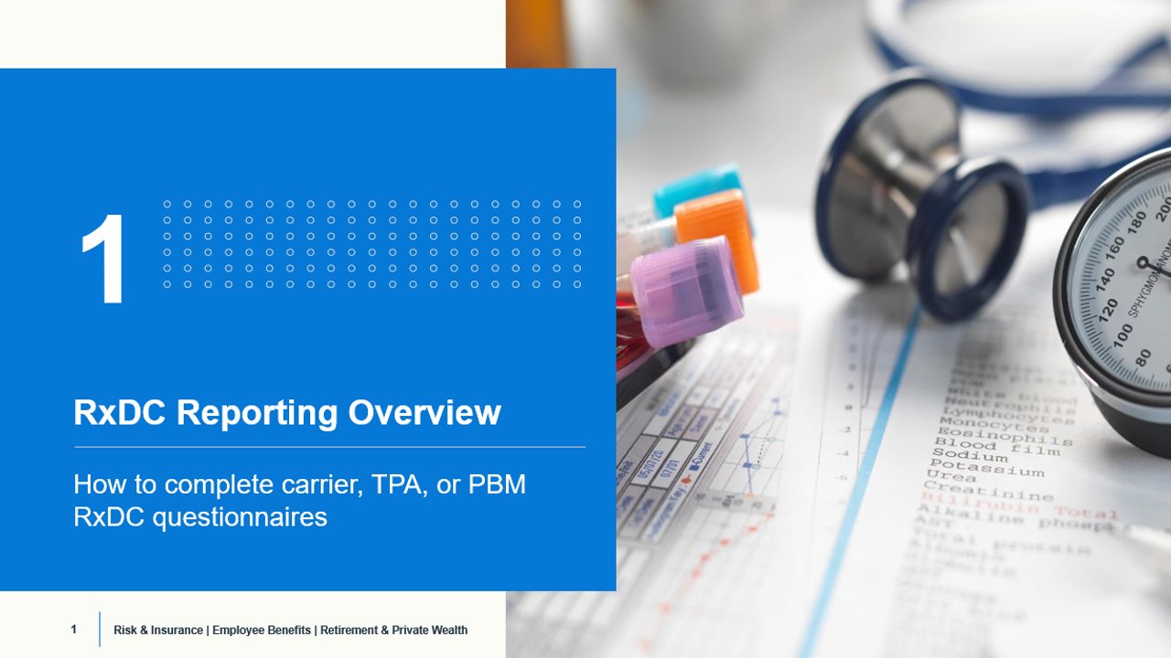 RxDC Reporting Webinar Series | HUB International